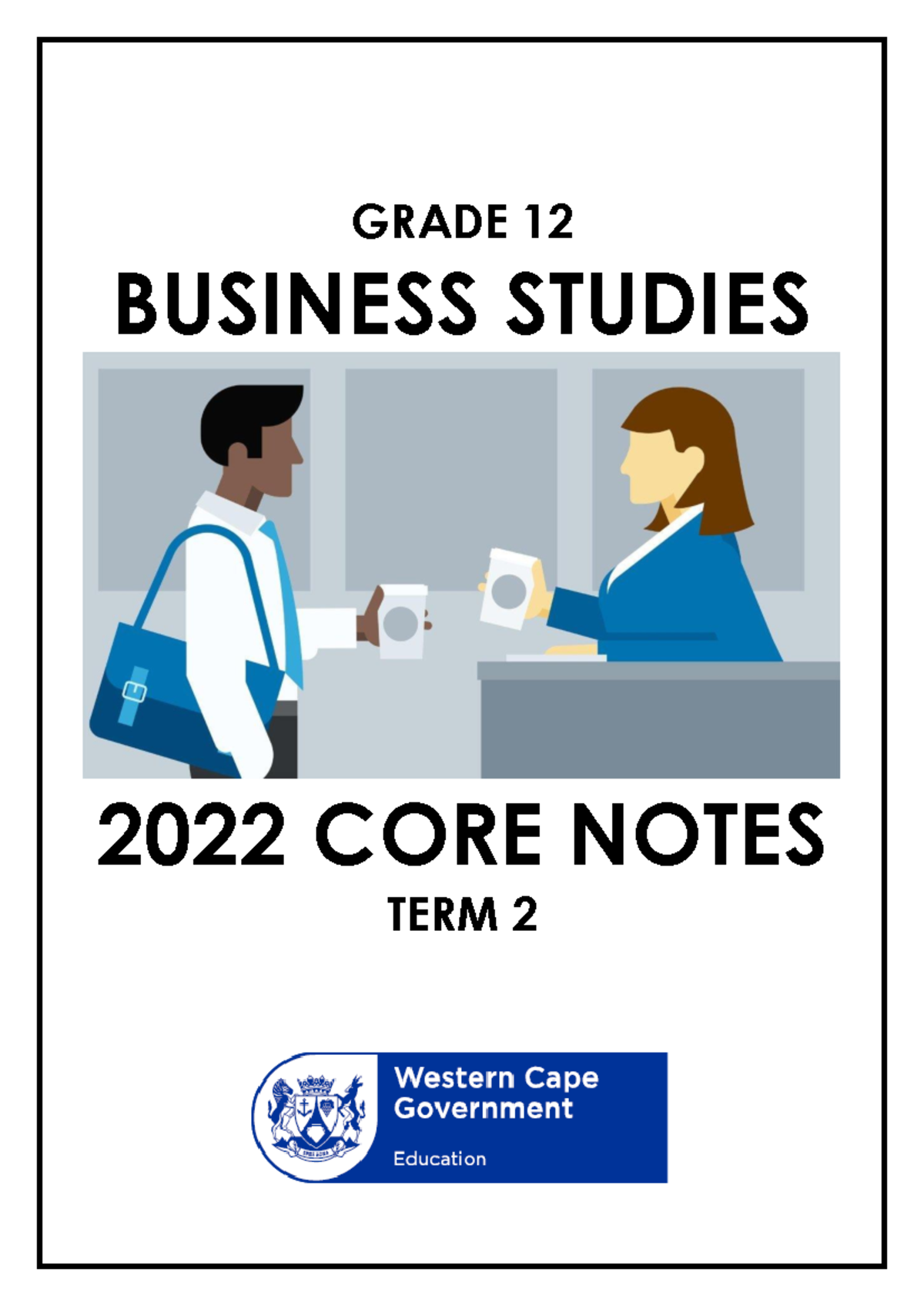 2022 BSTD GR12 TERM 2 BUSINESS ENVIRONMENTS & SECTORS NOTES - Studocu
