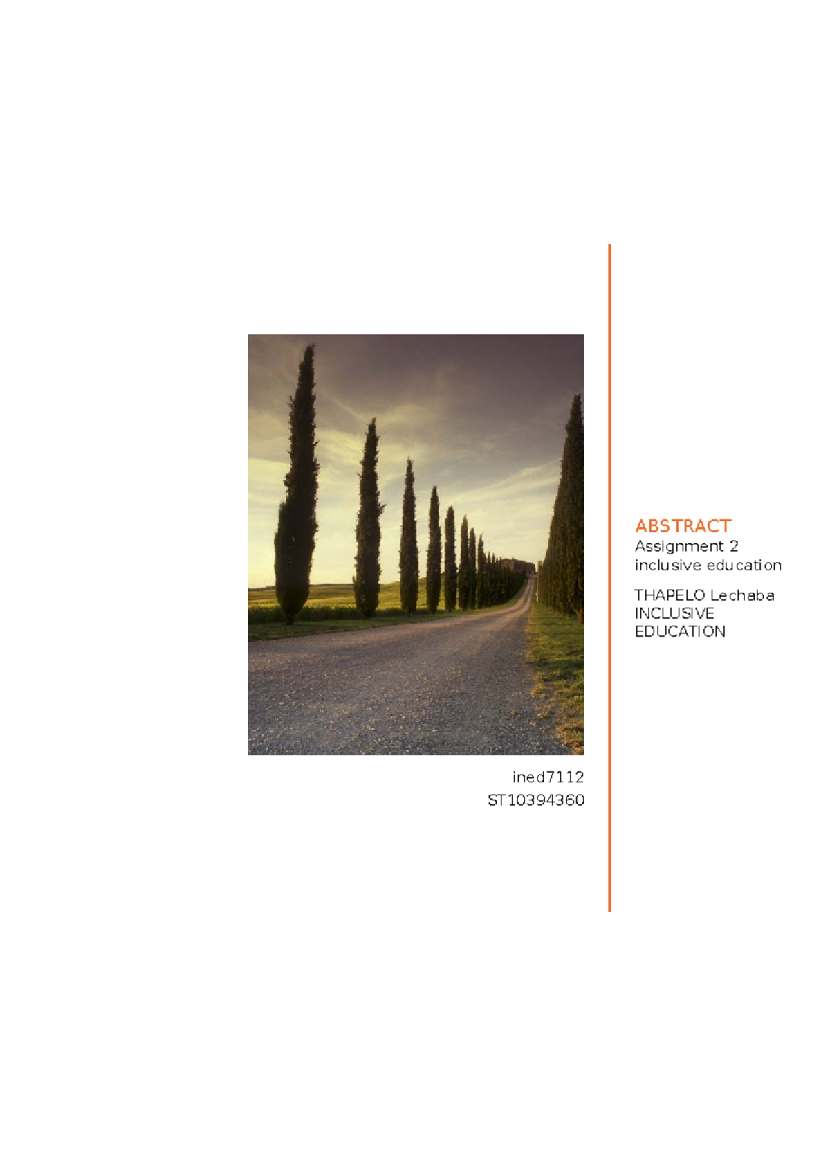 ST1039460 Lechaba TM INED7112 ASS 2 - ined ST ABSTRACT Assignment 2 ...