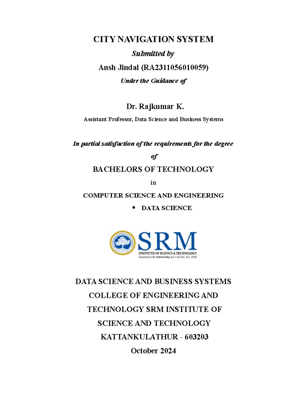 City Navigation System Using Dijkstra’s Algorithm - 21CSC201J Project ...