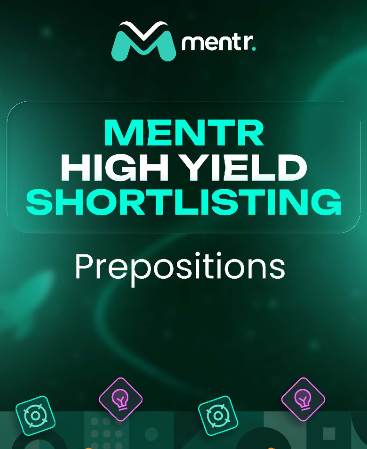 Preposition Mastery: MENTR High Yield Shortlisting Guide - Studocu