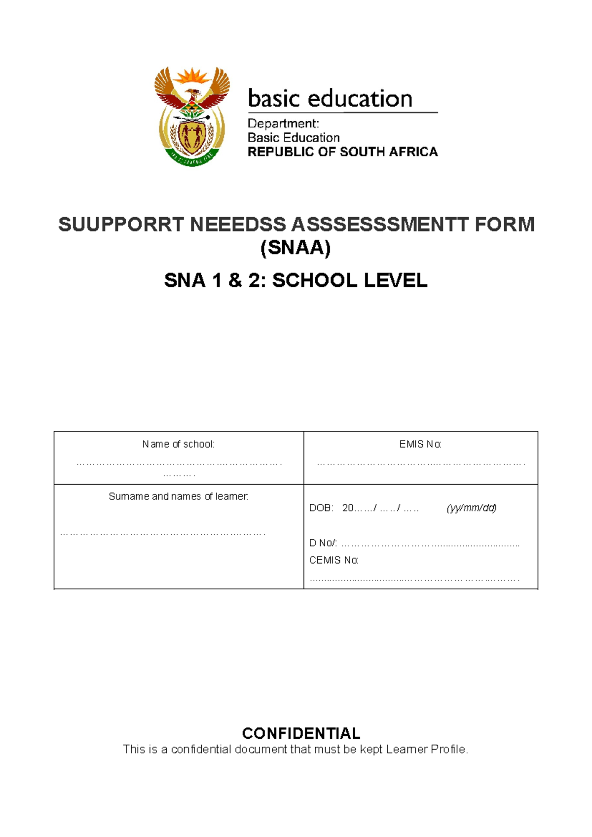 SNA Assessment Form for Learner Support Needs & Interventions - Studocu