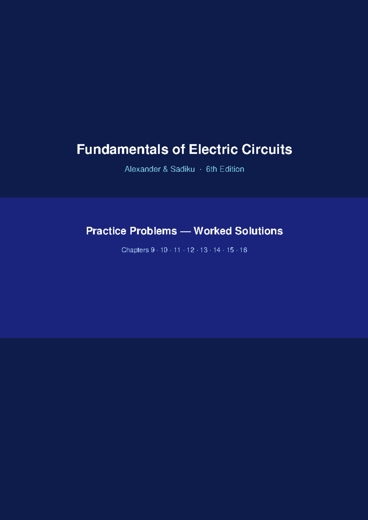 Electric Circuits (EE 101) Practice Problems Solutions: Chapters 9-16 ...
