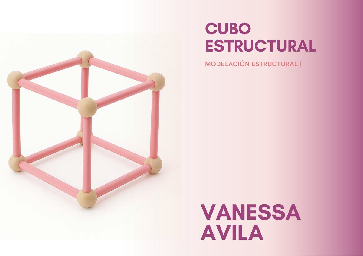 CUBO ESTRUCTURAL: MODELACIÓN Y ESTABILIDAD EN ESTRUCTURAL I - Studocu