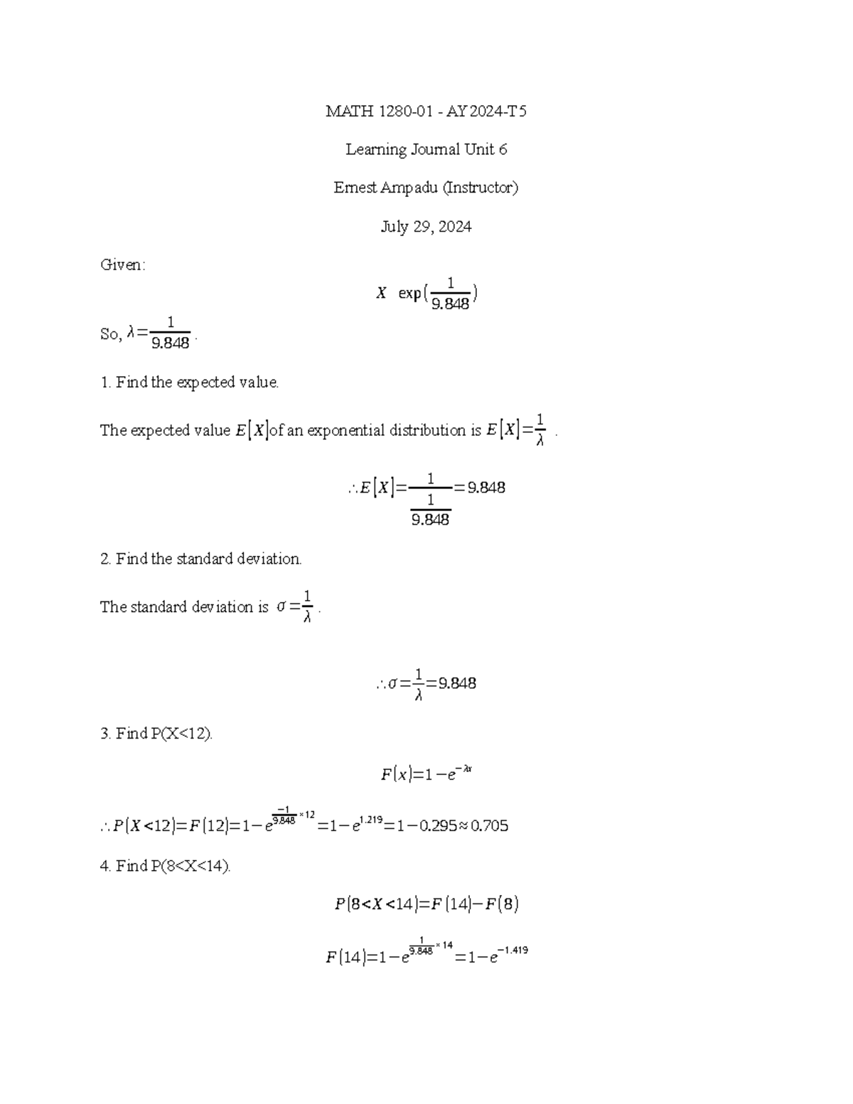MATH 1280 Learning Journal Unit 6 - MATH 1280-01 - AY2024-T Learning Journal Unit 6 Ernest ...