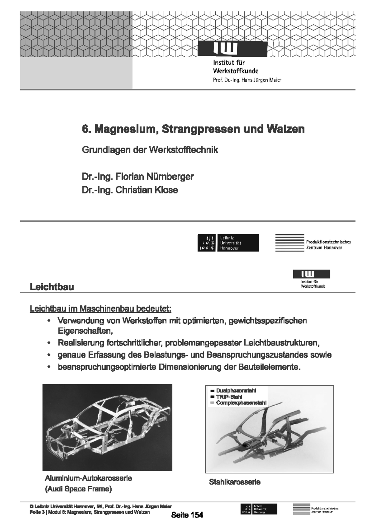 Modul 6-Magnesium, Strangpressen und Walzen - Werkstoffkunde Prof. Dr ...