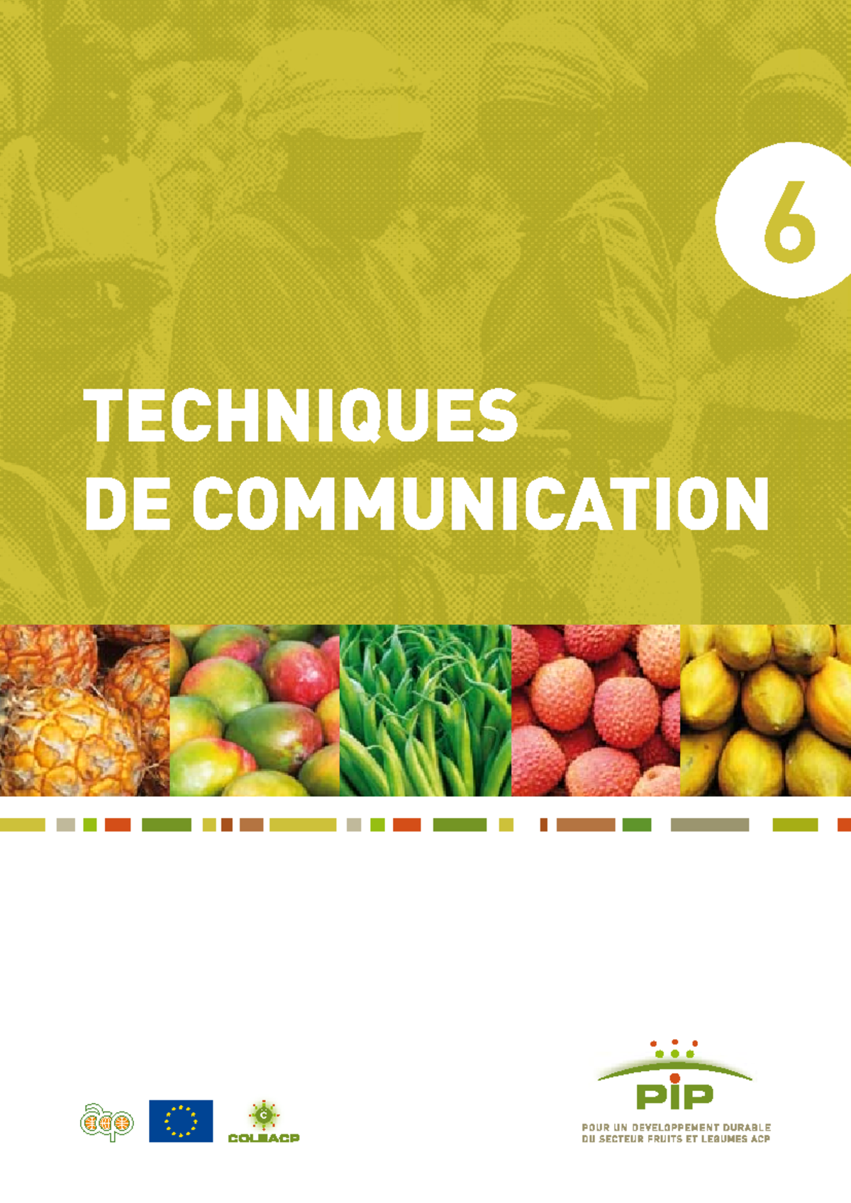 Manuel 6 COLEACP : Techniques de Communication et Coaching - Studocu