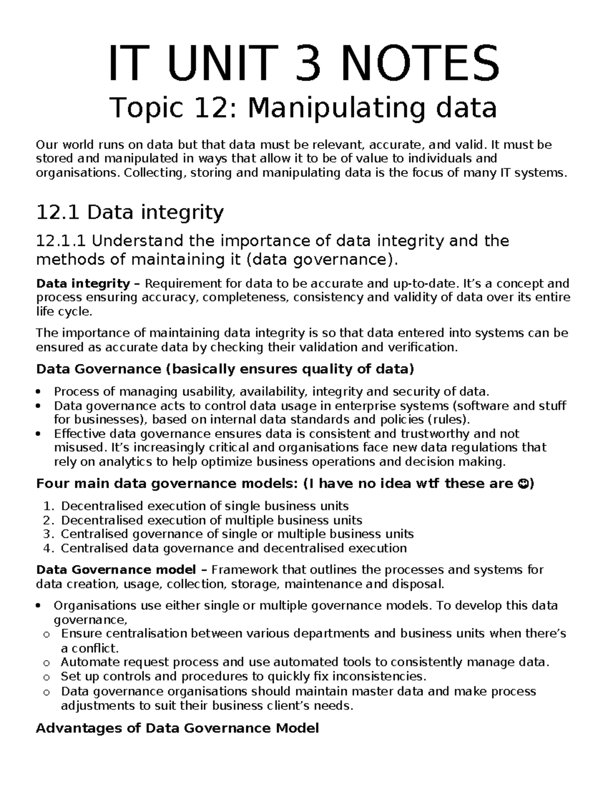 IT UNIT 3: Data Integrity, Governance, and Emerging IT Systems - Studocu