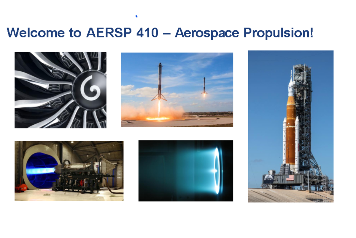 Introduction to Aerospace Propulsion - AERSP 410 Lecture Notes - Studocu