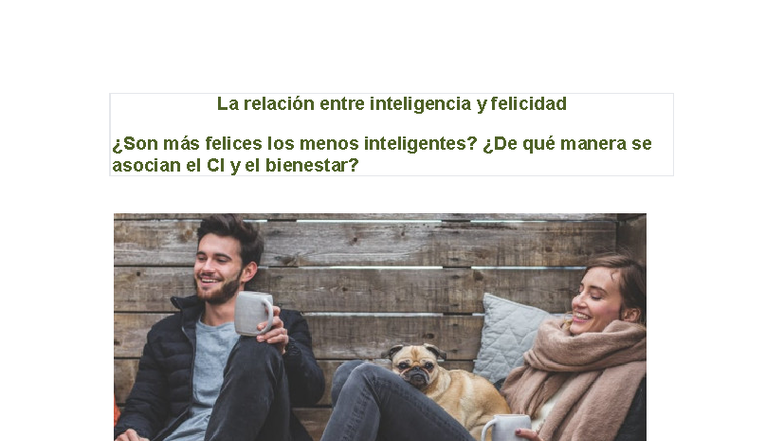 La relación entre CI y felicidad: ¿más inteligentes, más felices? - Studocu
