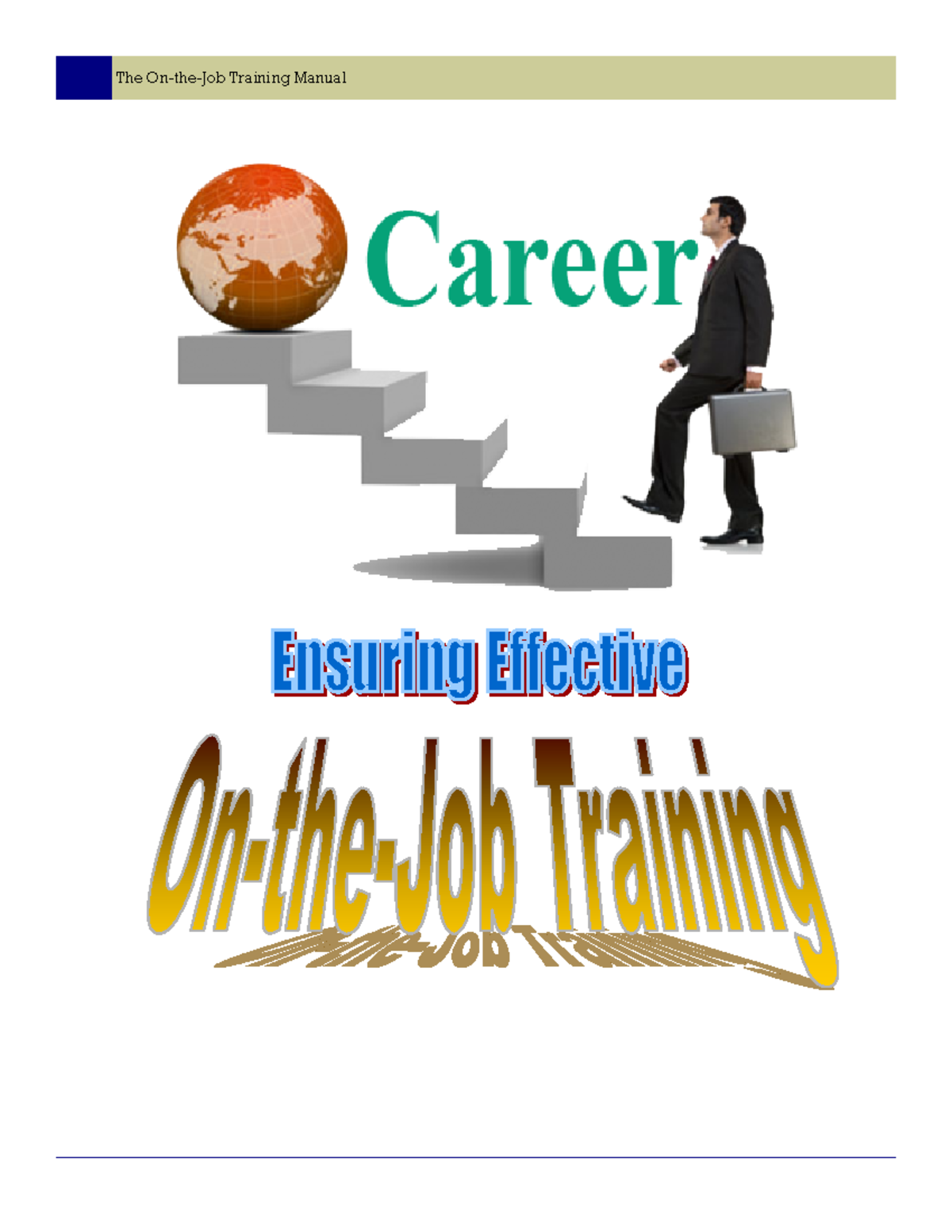 On-the-Job Training Manual (OJT): Guidelines & Evaluation Procedures ...