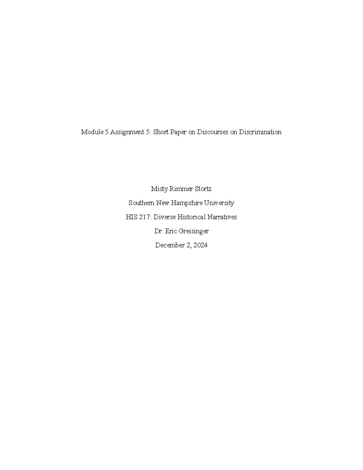 HIS 217 Module 5 Short Paper: Examining Discrimination Discourses - Studocu