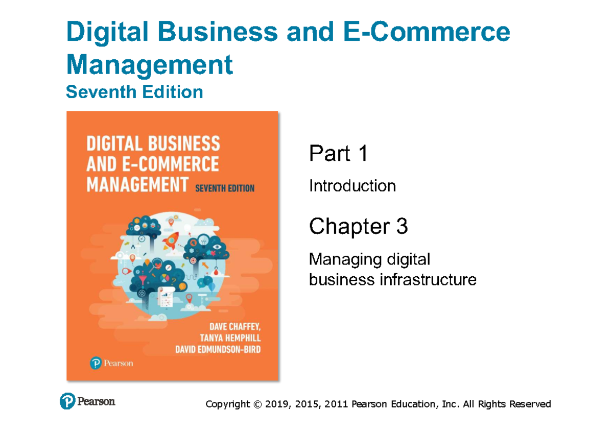 Digital Business & Management 7th Ed: Ch 3 - Managing Digital ...