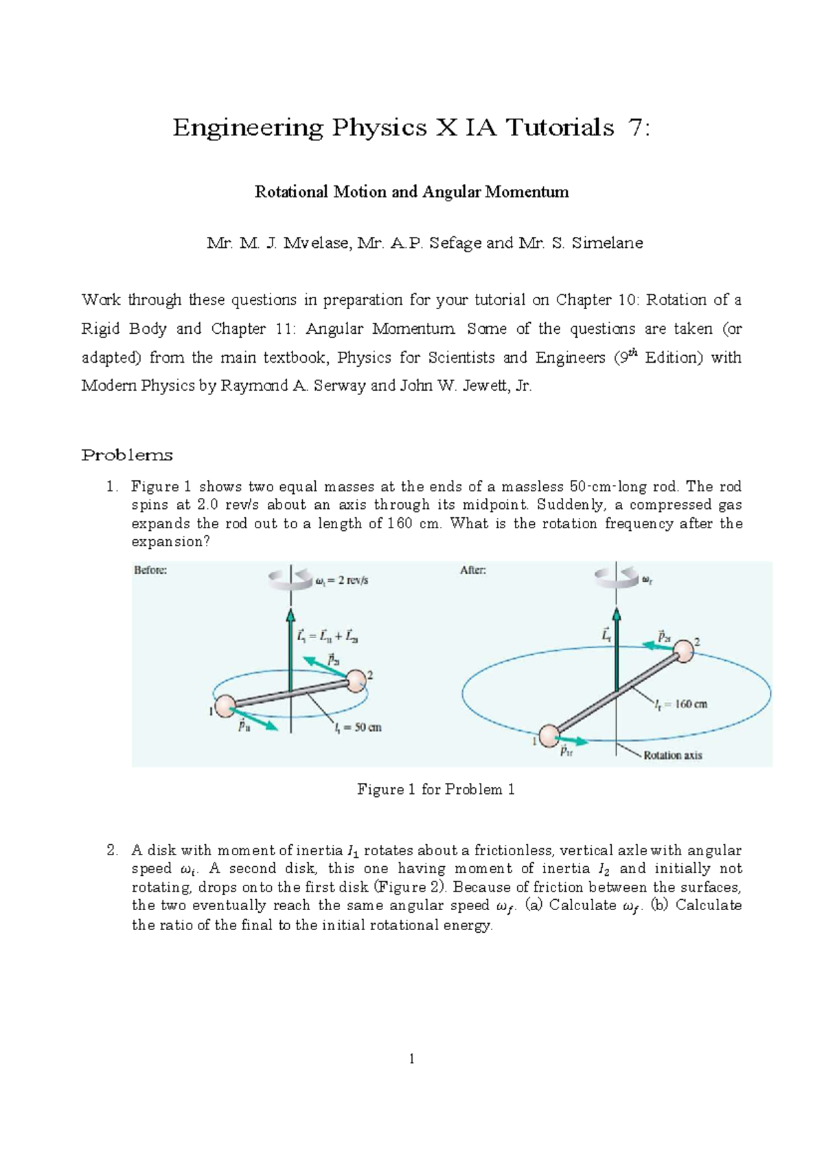 Tutorials 7 - Rotational Motion, Angular Momentum and Static ...