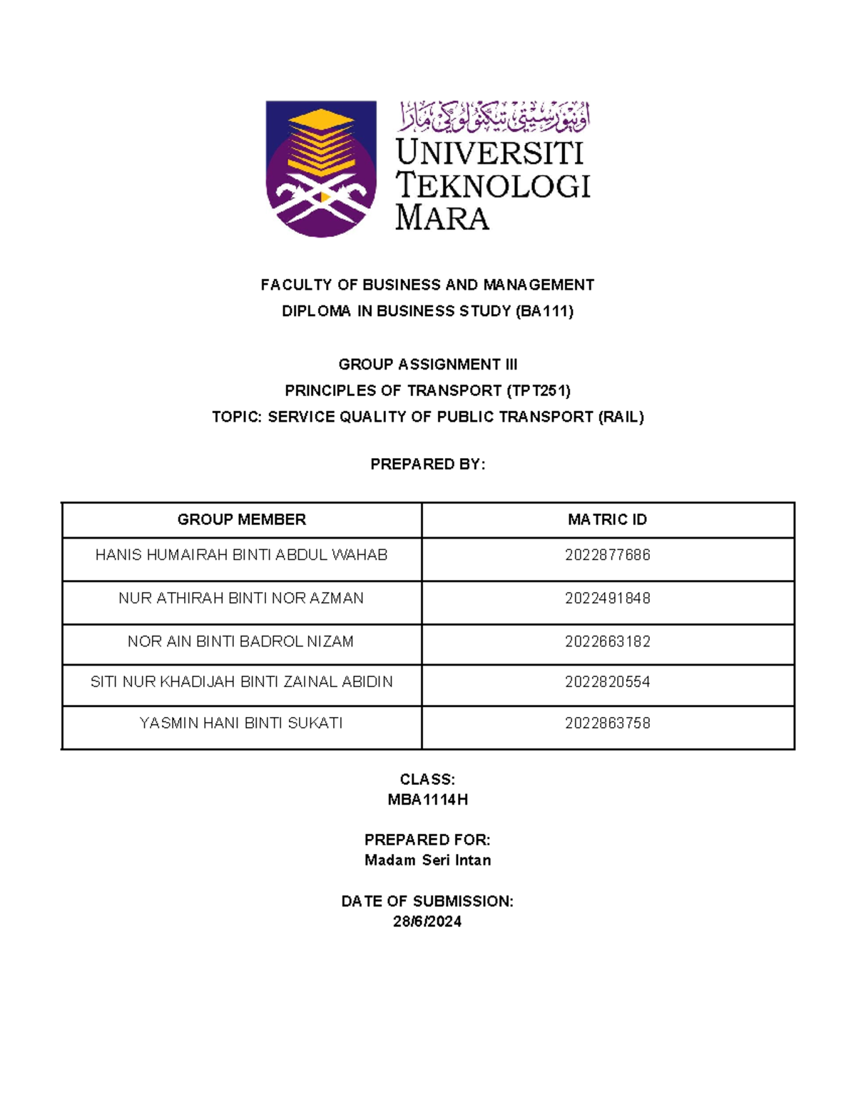 TPT251 ( Group Assignment) - FACULTY OF BUSINESS AND MANAGEMENT DIPLOMA ...