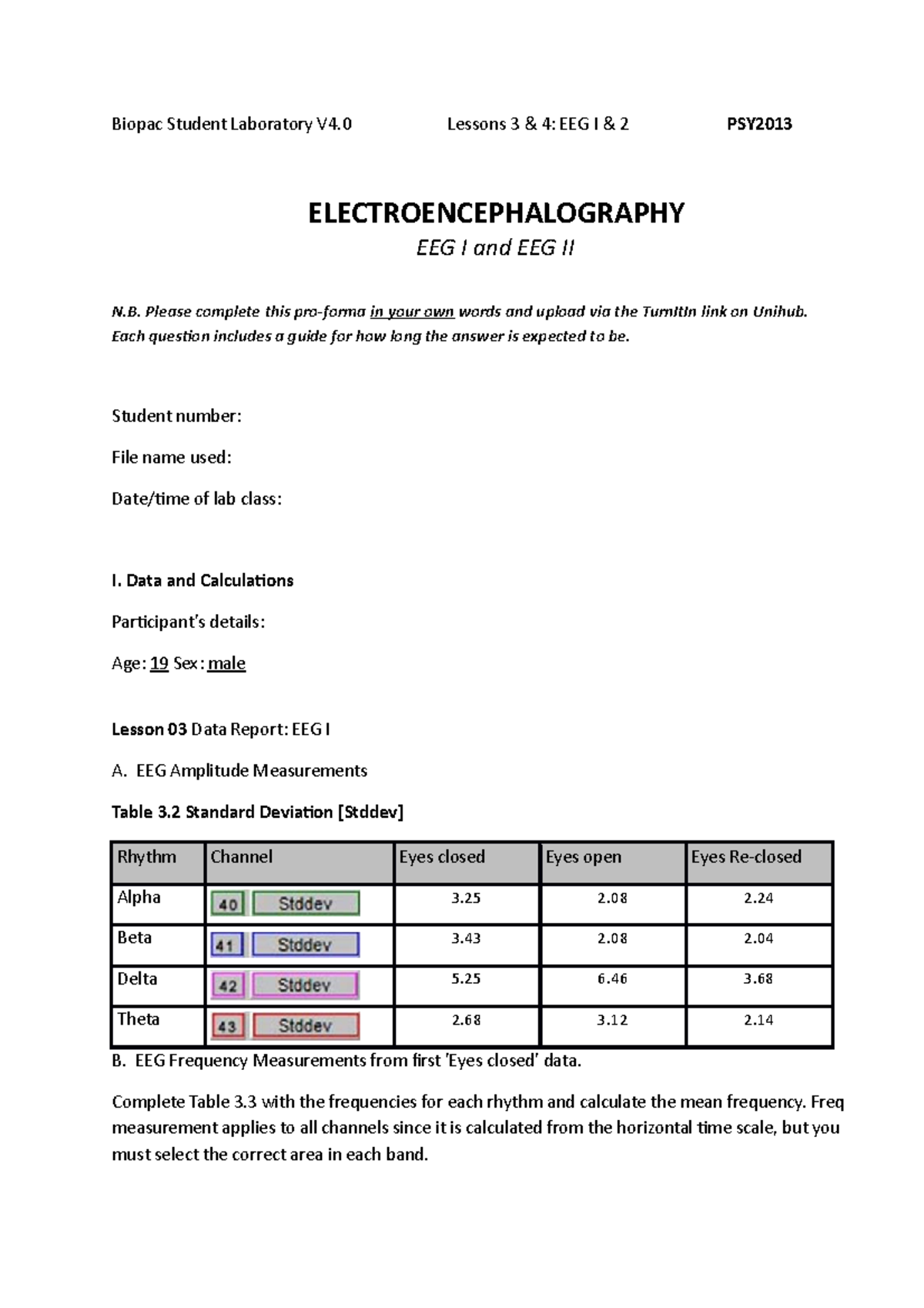 EEG lab data report - Biopac Student Laboratory V4 Lessons 3 & 4: EEG I ...