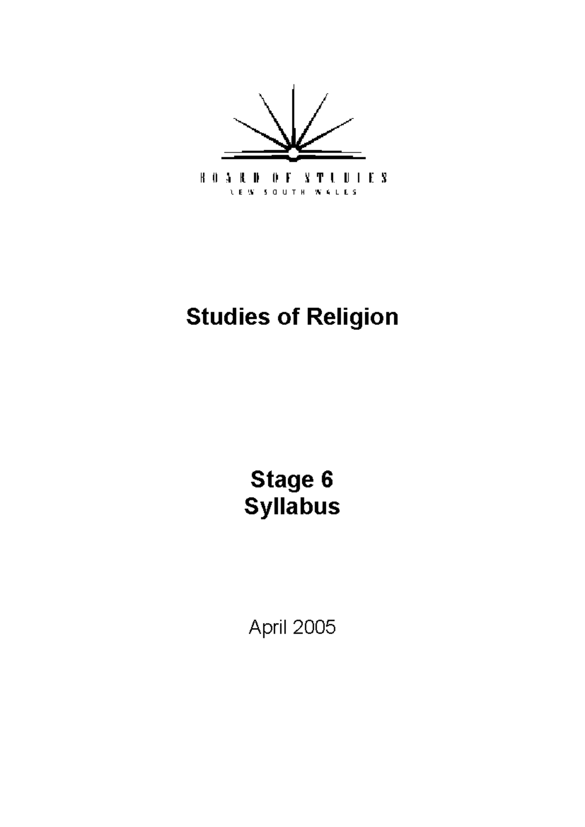 Studies of Religion Stage 6 Syllabus (SOR II) - Updated 2009 - Studocu