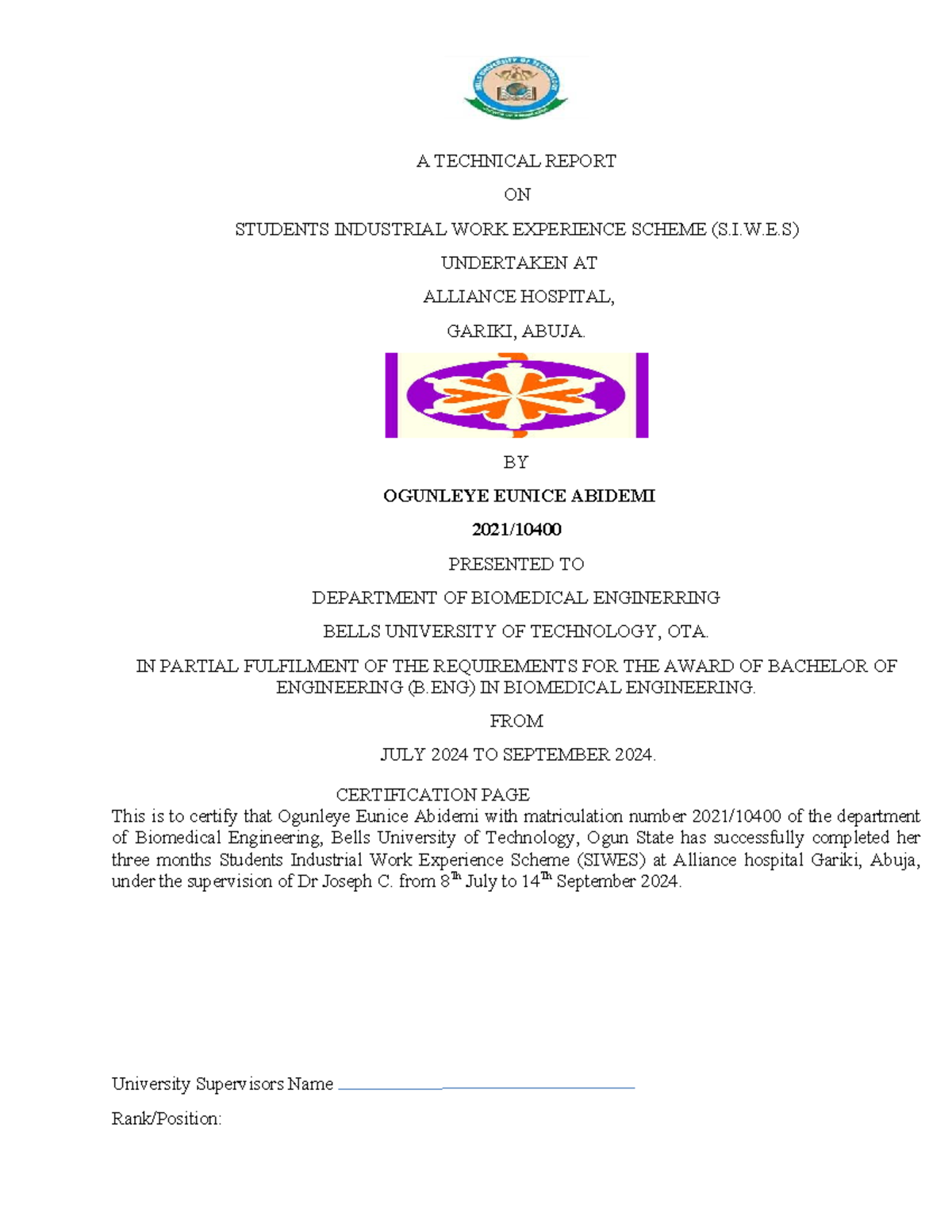 Technical Report on SIWES at Alliance Hospital (B.Eng Biomedical Eng ...