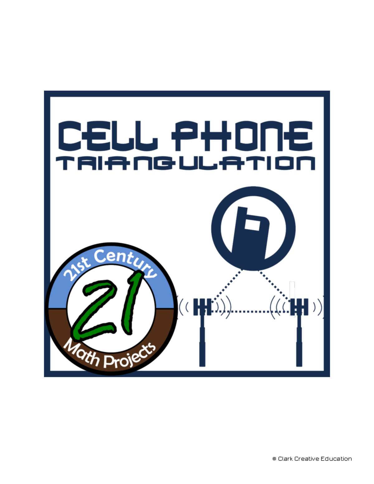 21st Century Math Project: Cell Phone Triangulation with Sines ...