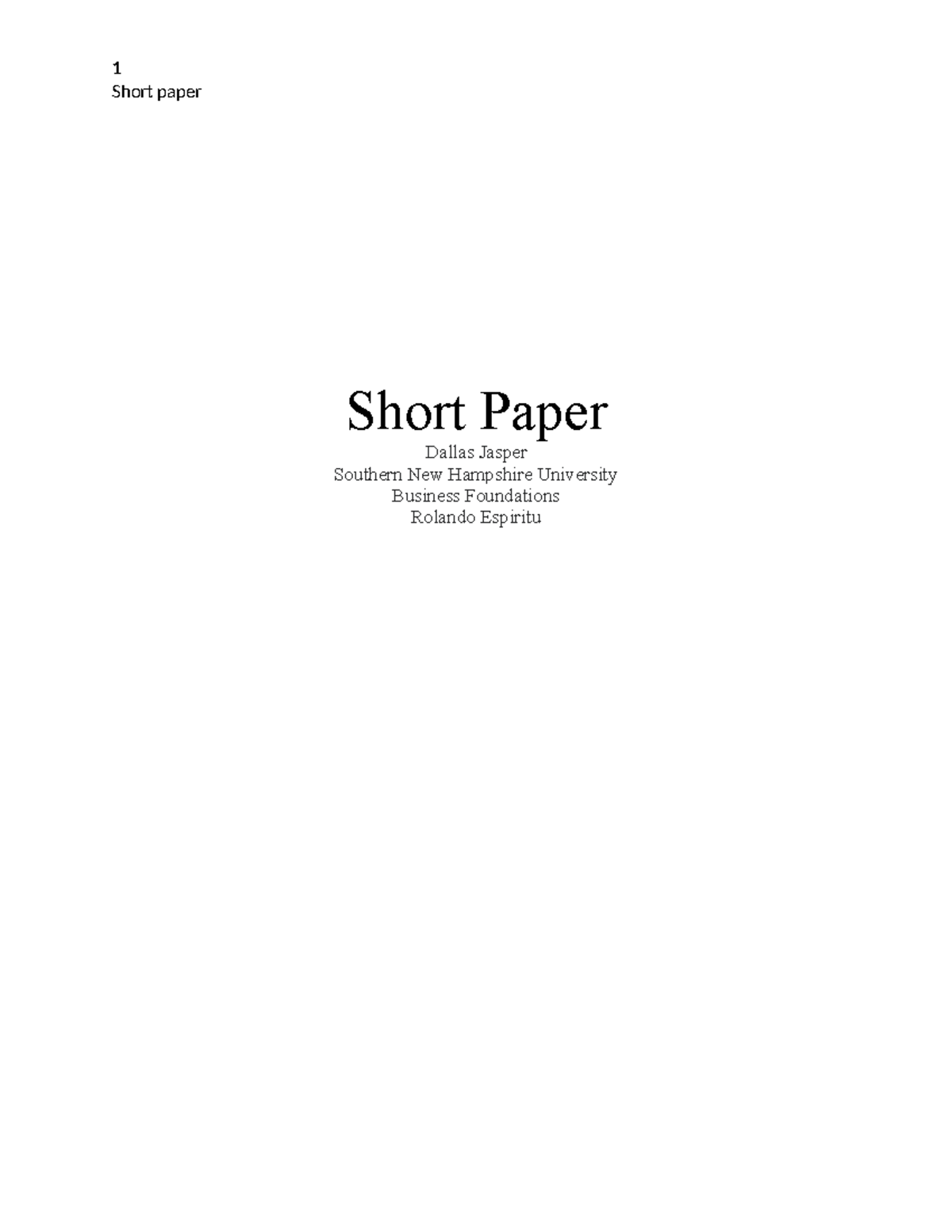 5-2 Short Paper - Short paper Short Paper Dallas Jasper Southern New ...