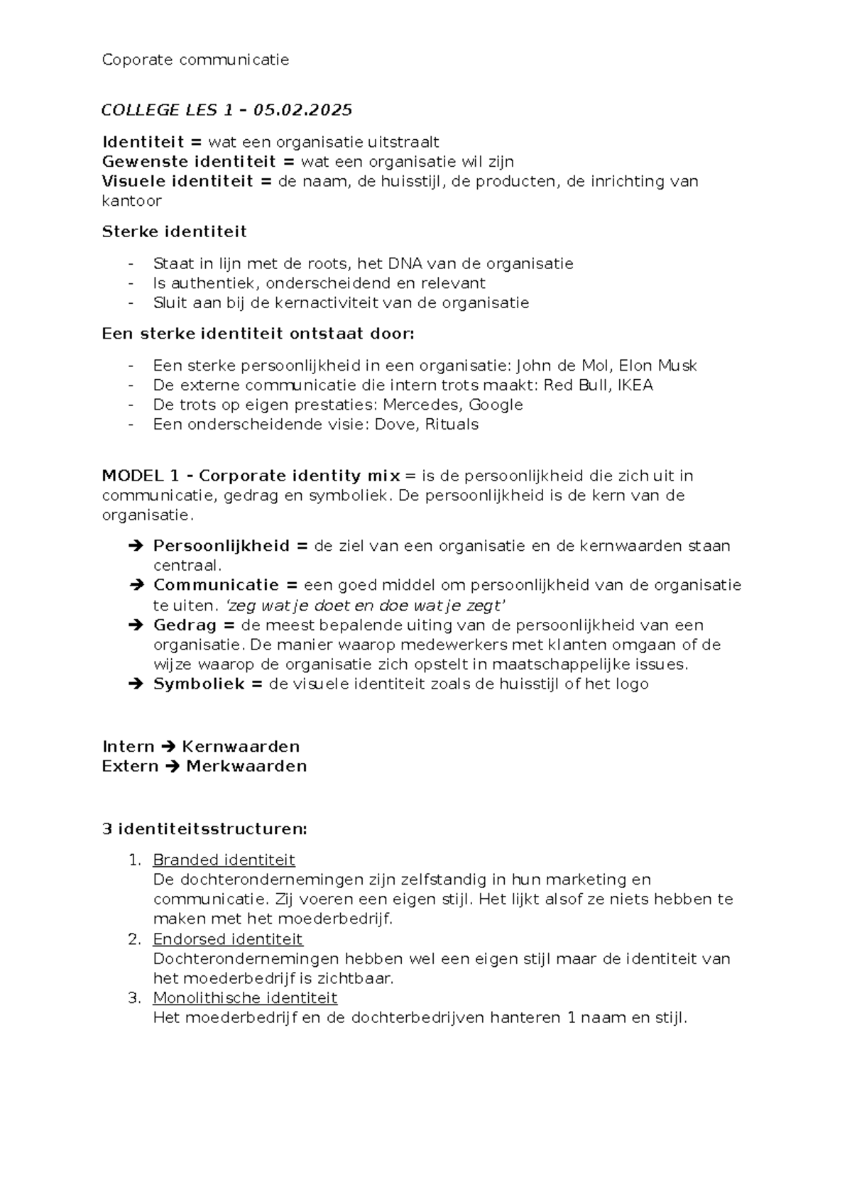 Corporate Communicatie COLLEGE LES 1: Identiteit en Imago Samenvatting ...
