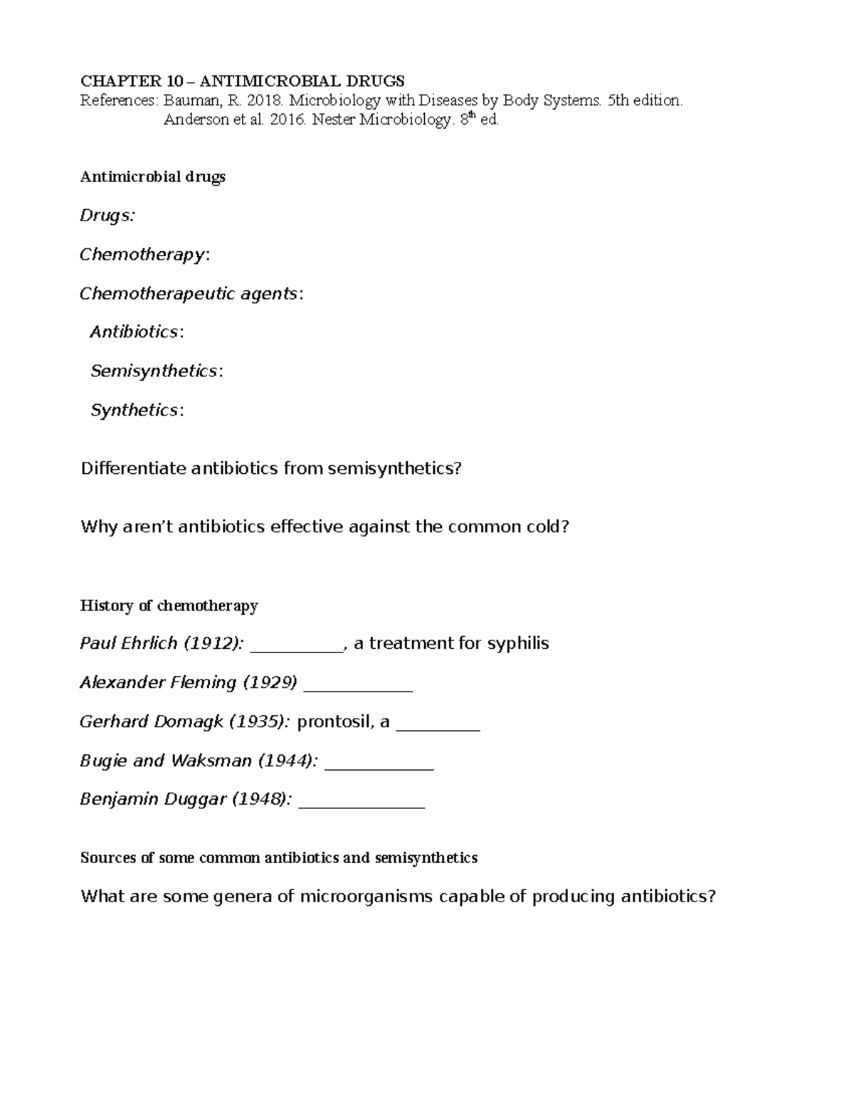 Chapter 10. Antimicrobial Drugs - References: Bauman, R. 2018 ...