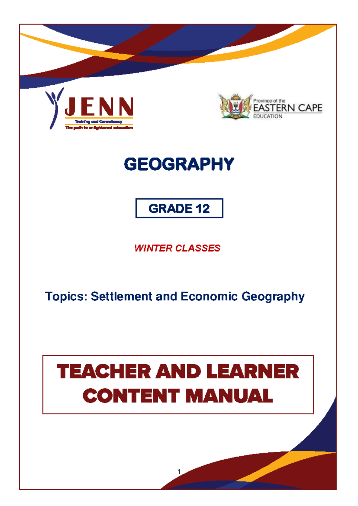 Grade 12 Geography: Settlement and Economic Geography Manual - Studocu