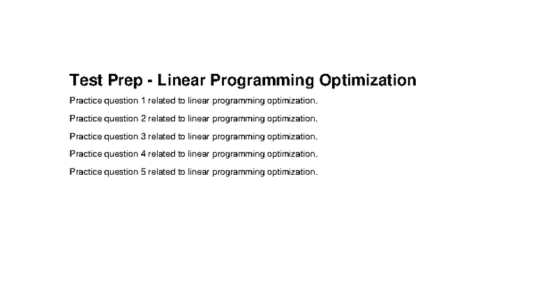 02 Linear Programming Optimization Test Prep - Bachelor of Science in ...