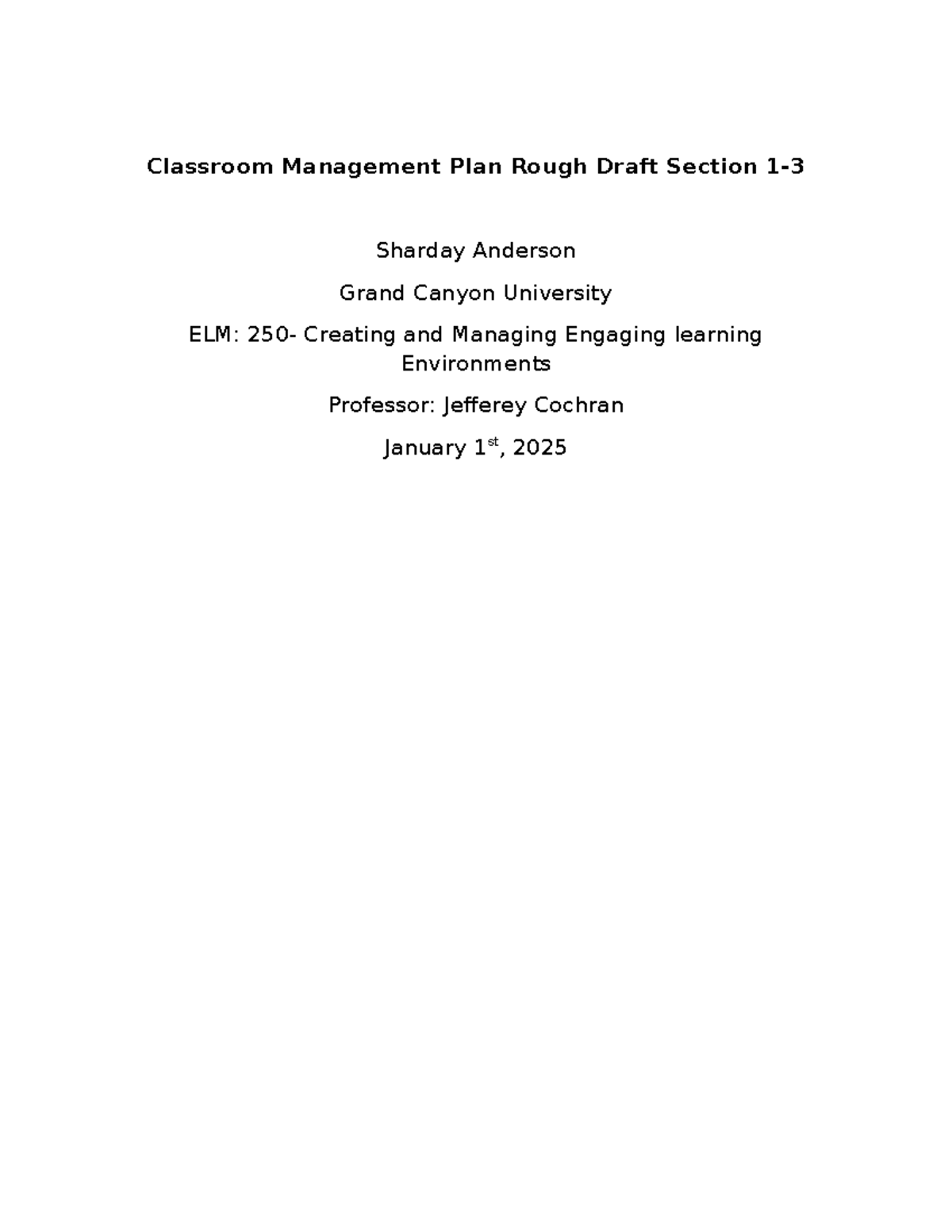 Sharday Anderson 3 - Draft essay - Classroom Management Plan Rough ...