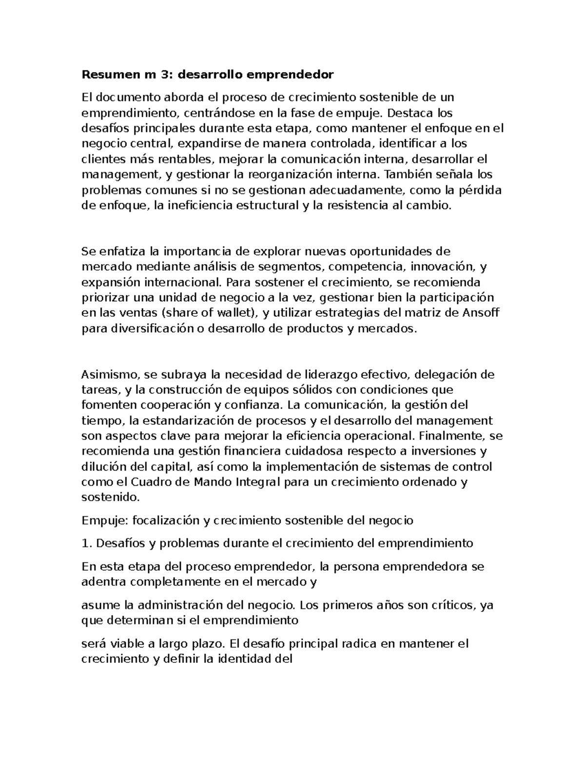 Resumen M3 desarrollo emprendedor - Resumen m 3: desarrollo emprendedor El documento aborda el ...