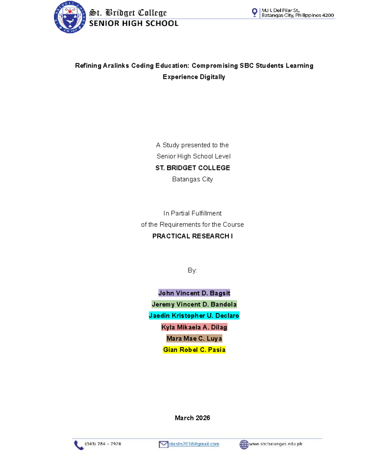 PRACTICAL RESEARCH I: Enhancing SBC Students' Coding Skills with ACE ...