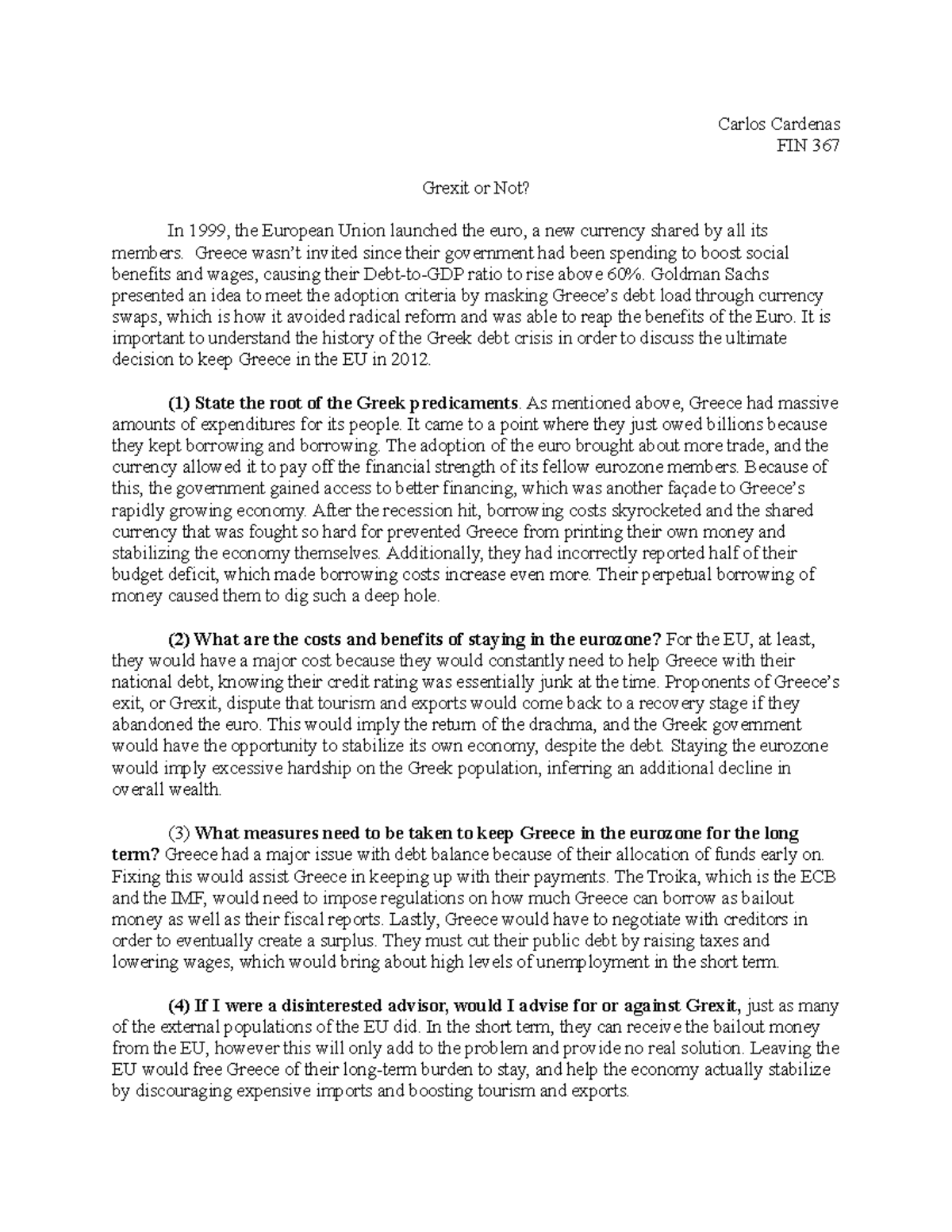 FIN 367 Case Study: Analyzing the Pros and Cons of Grexit - Studocu