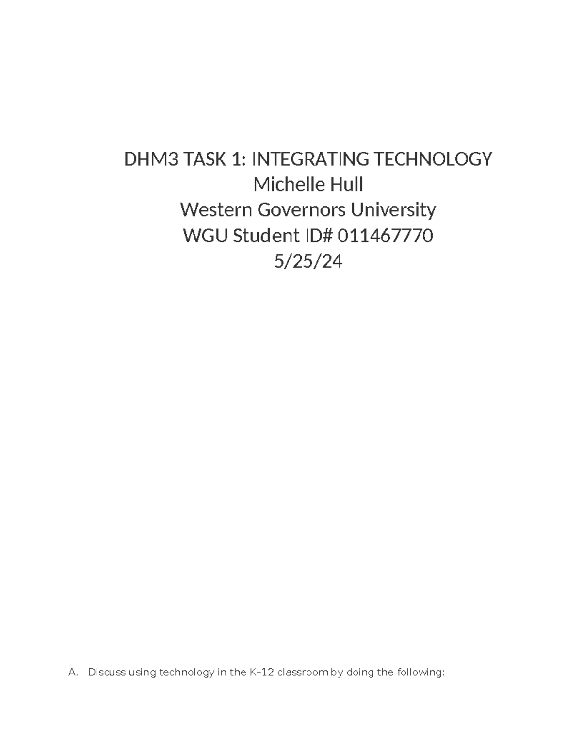 DHM3 Task 1: Integrating Technology in K-12 Classrooms - Studocu