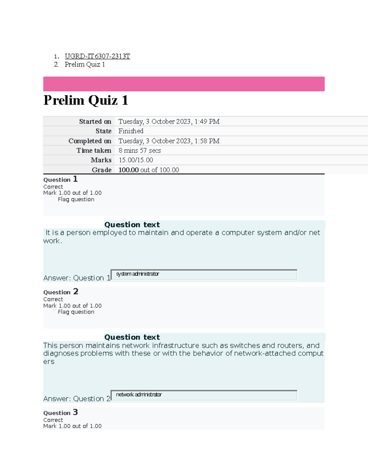 UGRD-IT6307 System Admin & Maintenance Prelim Quiz 1 Results - Studocu