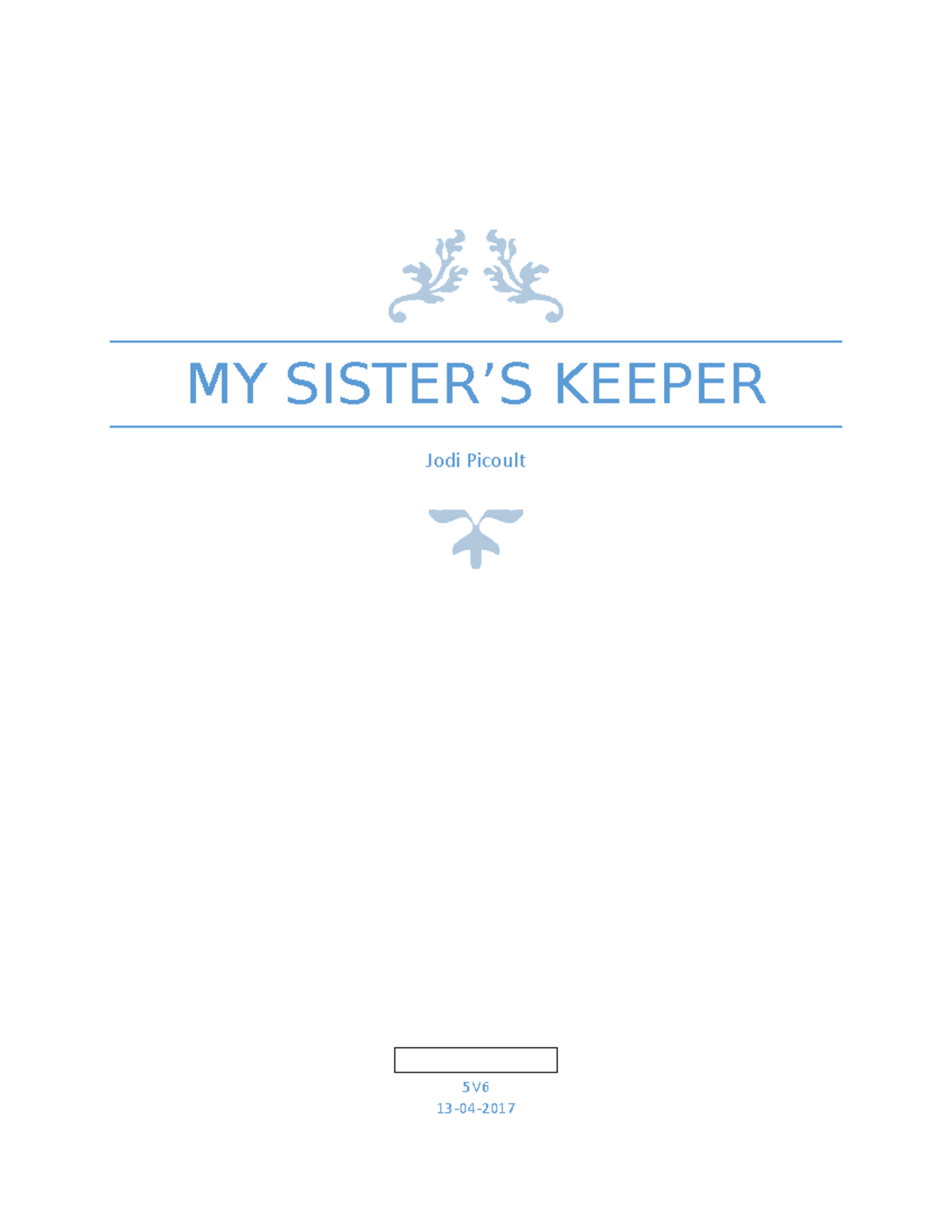 English Booktest, My Sisters Keeper - MY SISTER’S KEEPER Jodi Picoult ...
