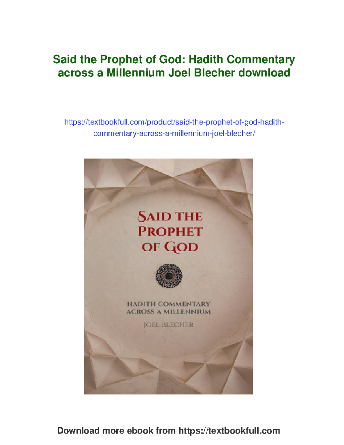 Said the Prophet of God: Hadith Commentary Across a Millennium by Joel ...