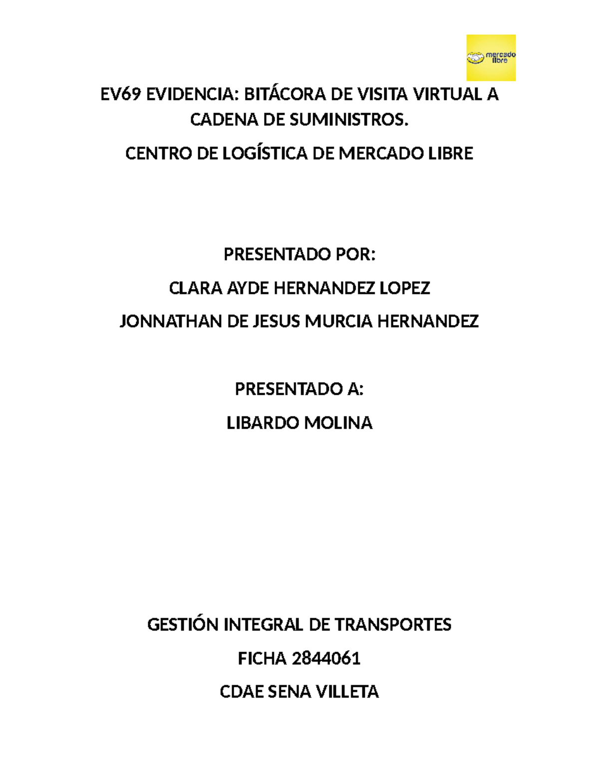 EV69 Bitacora DE Visita Virtual - EV69 EVIDENCIA: BITÁCORA DE VISITA ...