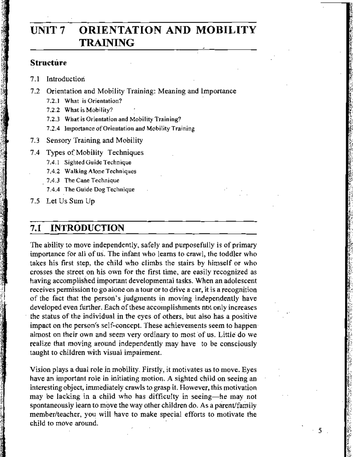Orientation and Mobility Training: Understanding Techniques and ...
