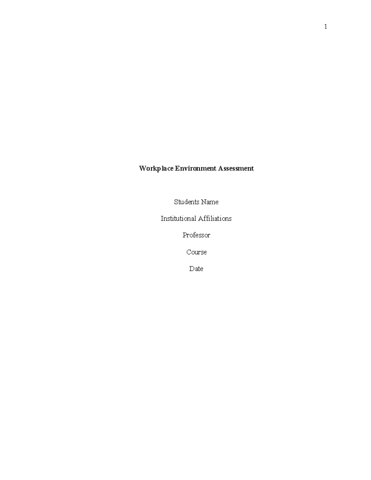 Workplace Environment Assessment 1 - Workplace Environment Assessment ...