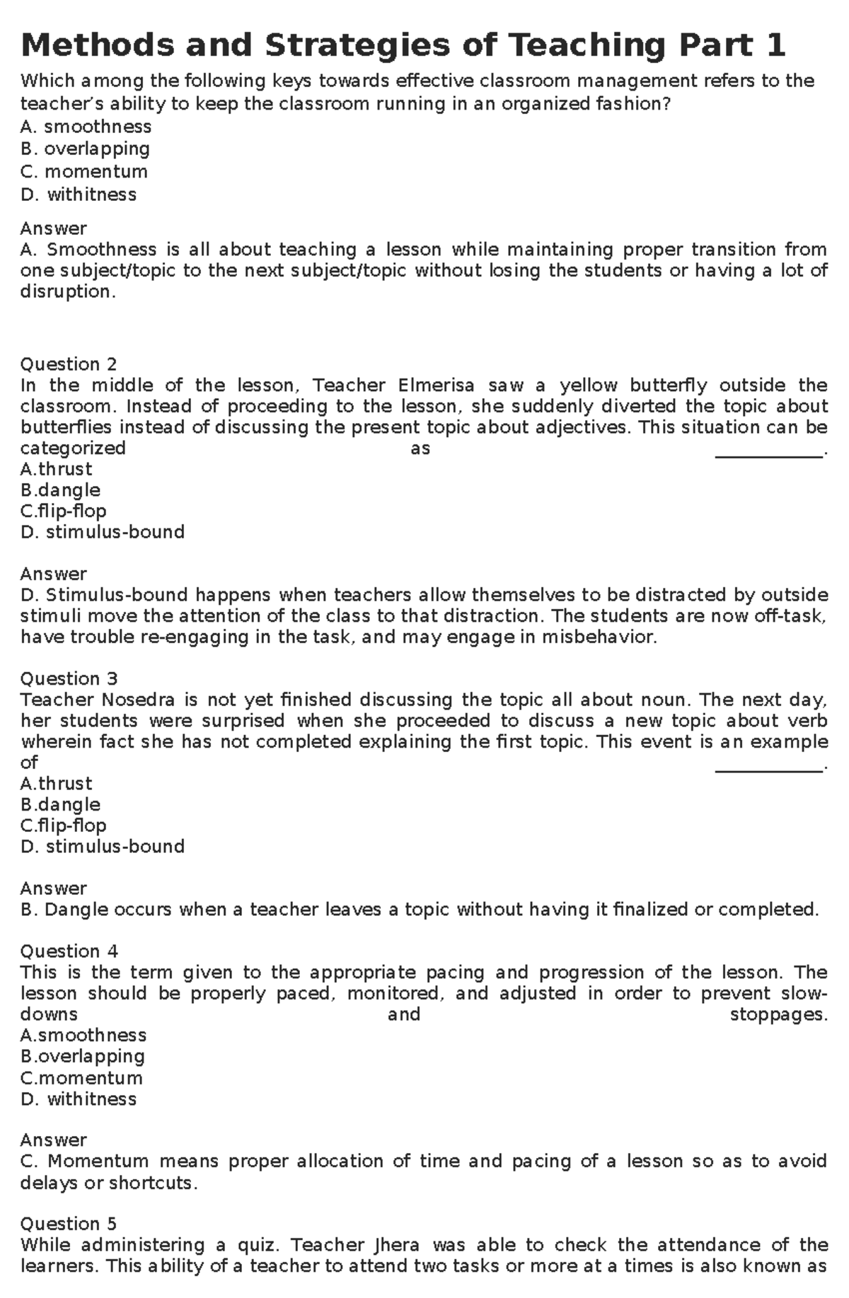 Methods and Strategies of Teaching - smoothness B. overlapping C ...