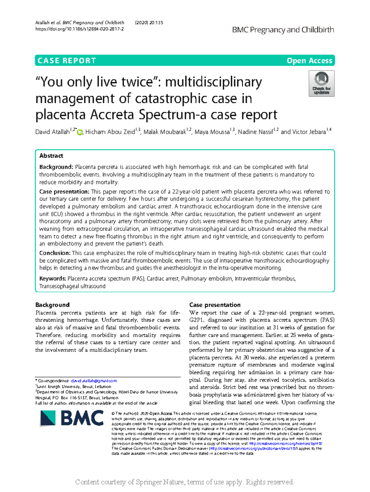 Multidisciplinary Management of Catastrophic Placenta Accreta Case ...