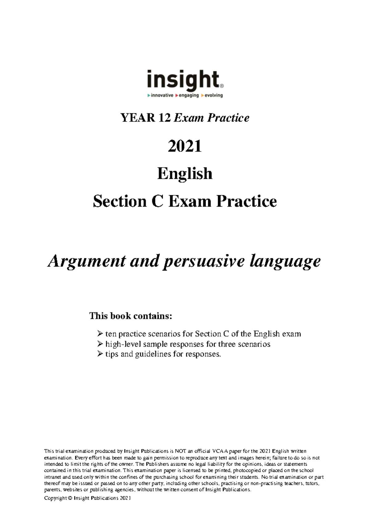 YEAR 12 English Exam Practice 2021: Argument & Persuasive Language ...