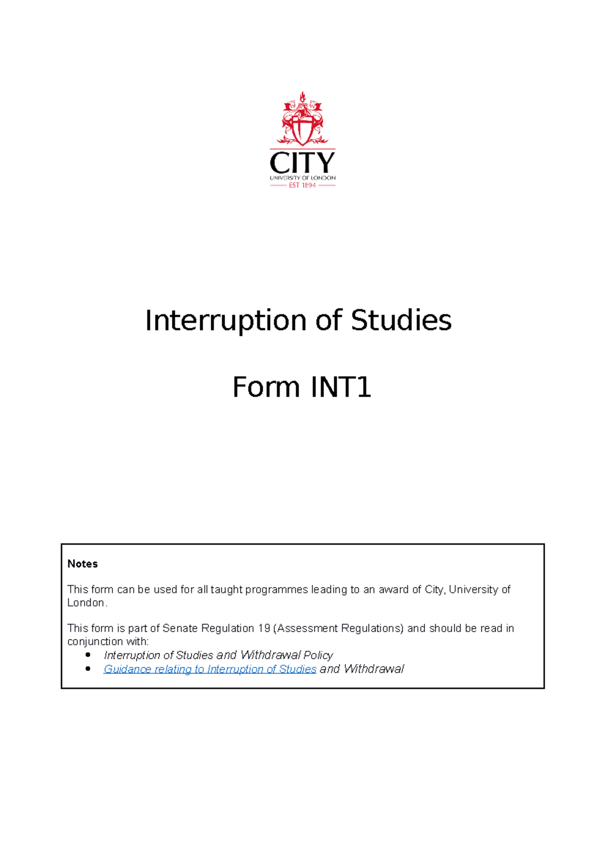 Interruption of Studies Form INT1 - Guidelines & Submission Details ...