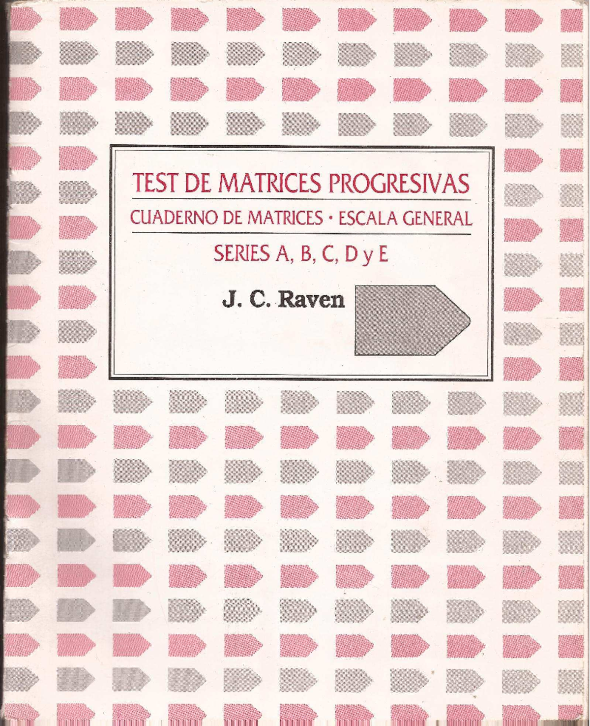 Cuadernillotestraven-230415163207-a49f4ed4 - TEST DE MATRICES ...