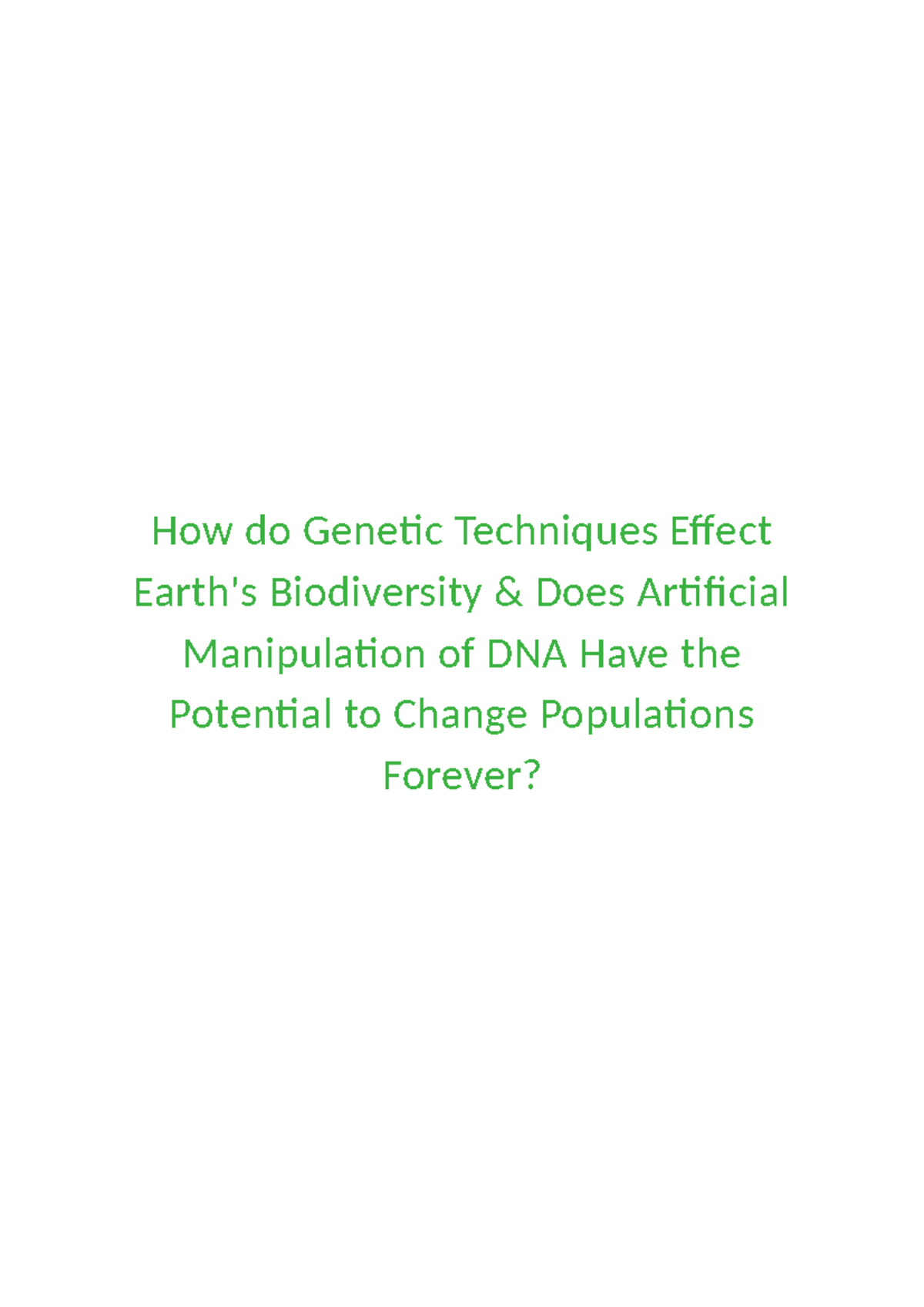 Biotechnologies - Module 6 HSC IQ1 Final Exam Notes on Genetic ...