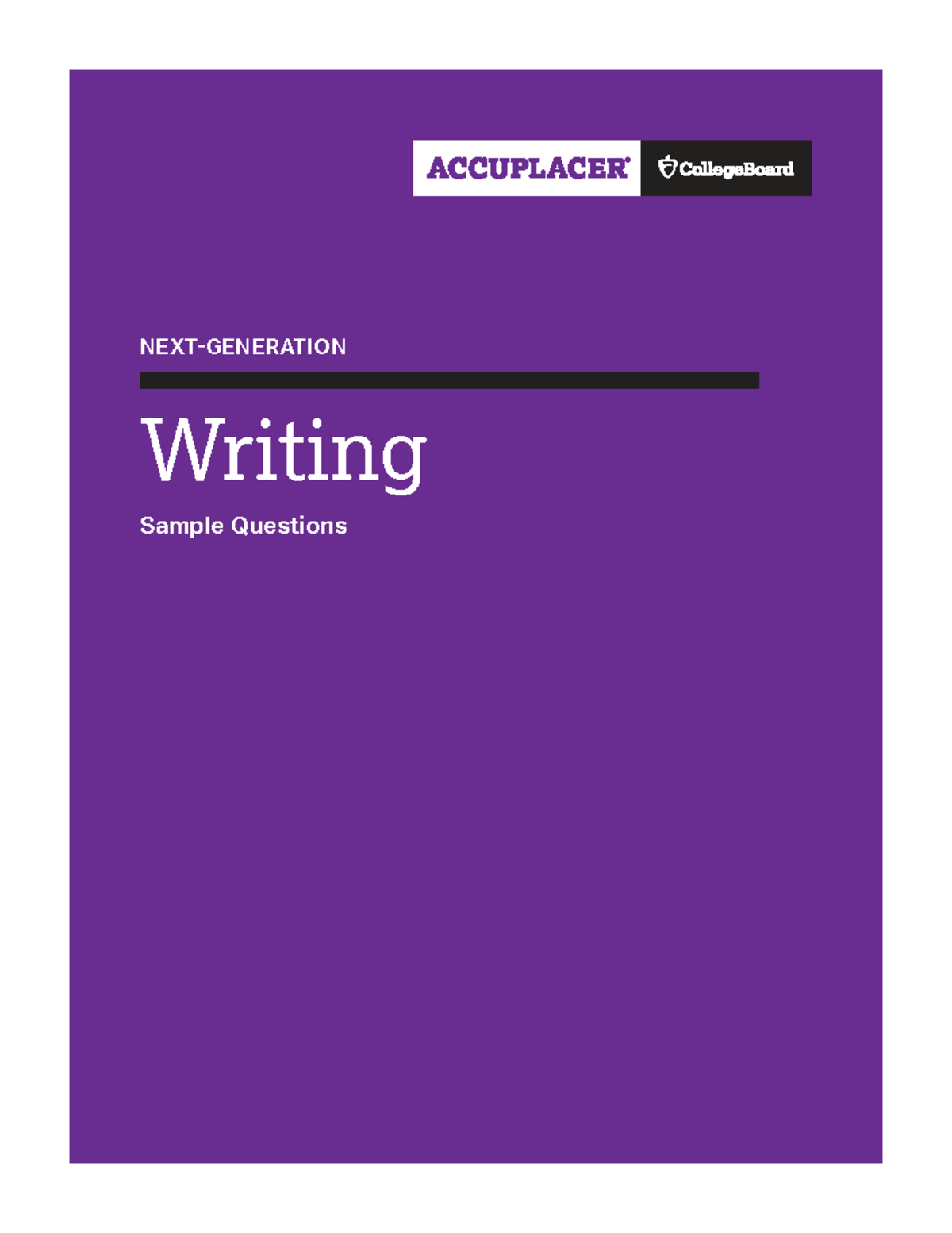 ACCUPLACER Writing Sample Questions: Next Generation Edition - Studocu