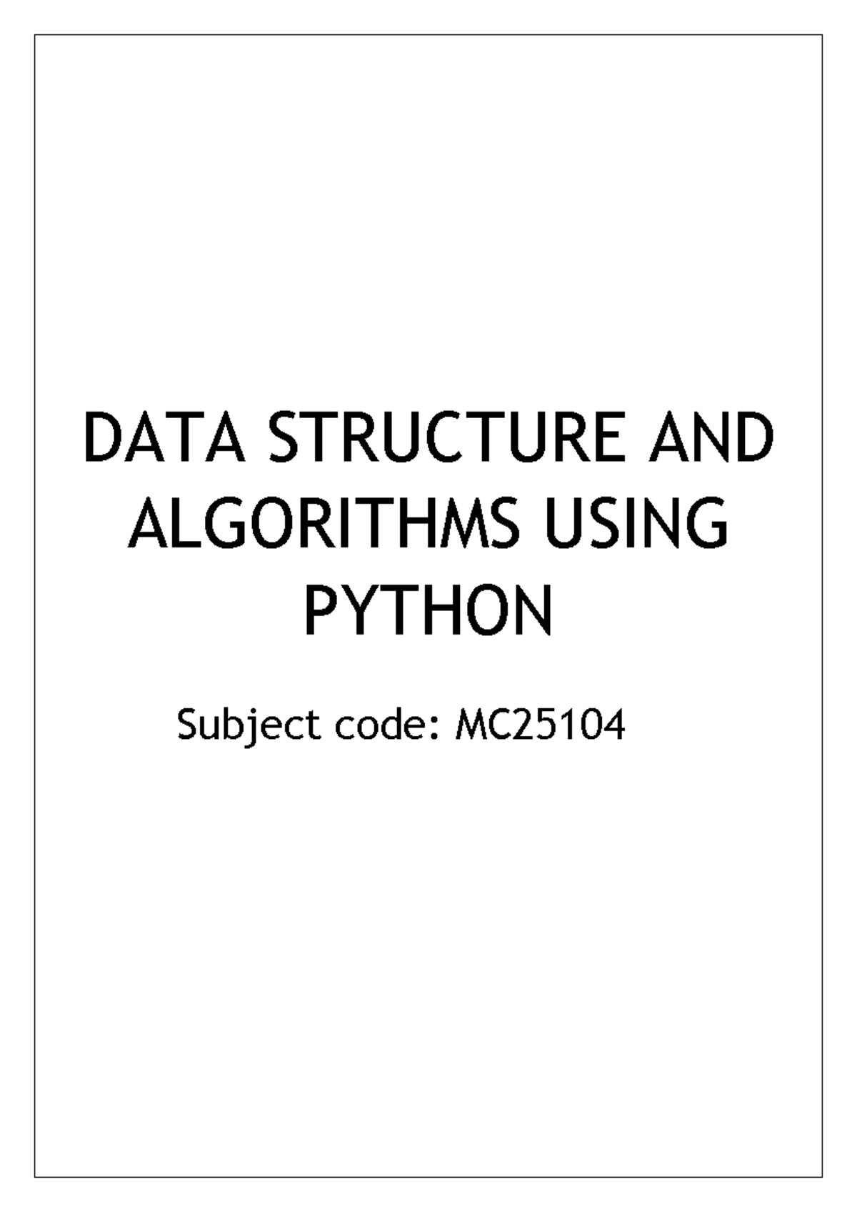 DATA STRUCTURE AND ALGORITHMS USING PYTHON MC25104 - Student Record ...
