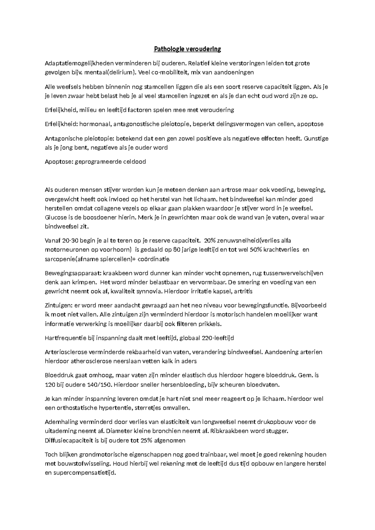 Pathologie Veroudering: Aanpassing en Veelvoorkomende Aandoeningen ...
