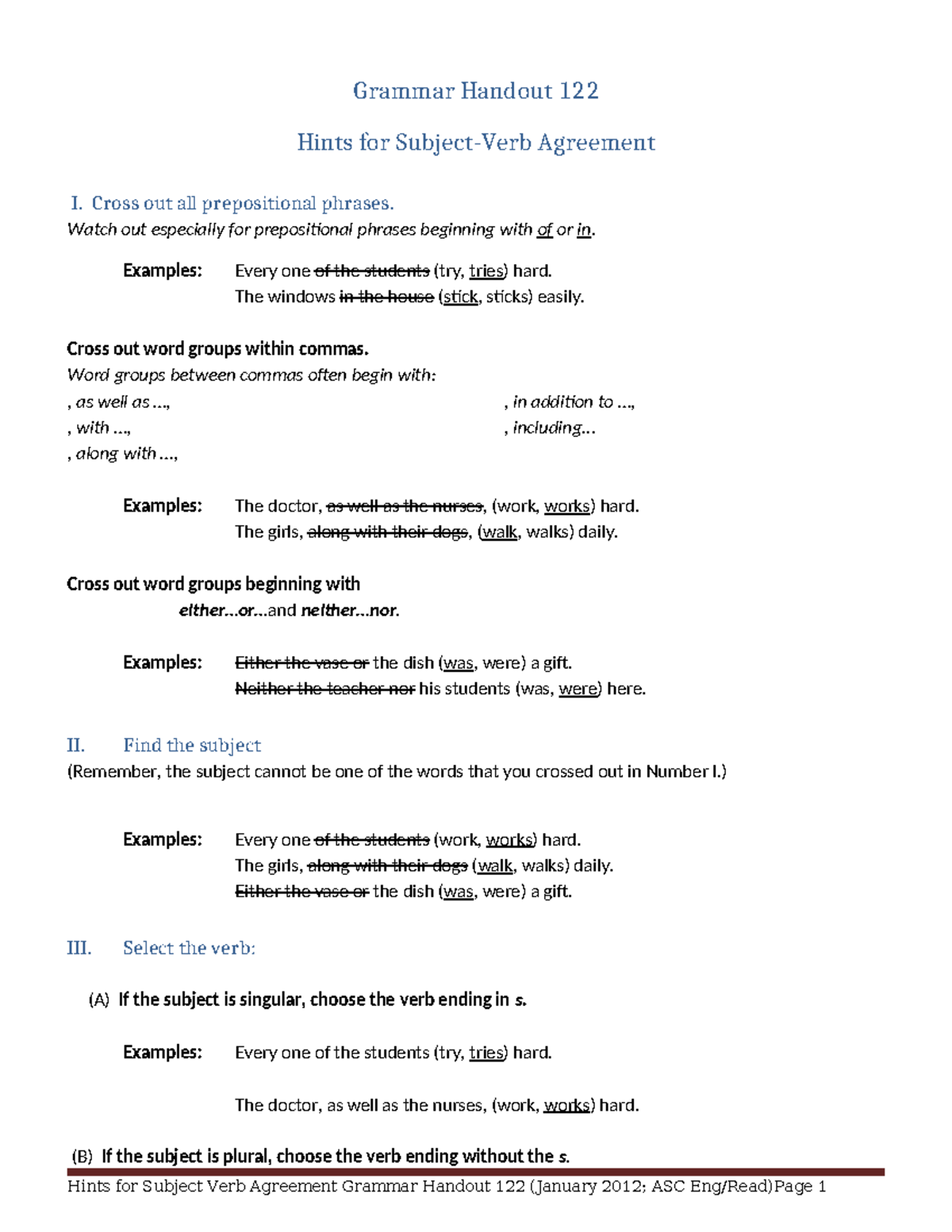 Pert practice 1 - Grammar Handout 122 Hints for Subject-Verb Agreement I. Cross out all - Studocu