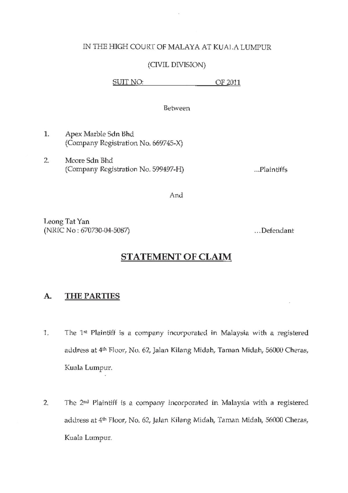 Statement of Claim: Apex Marble Sdn Bhd v. Leong Tat Yan (Suit No: 2011 ...