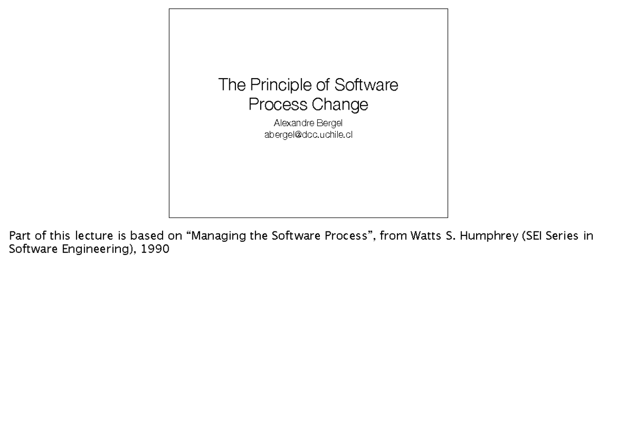 03 Software Process Change: Principles and Practices for Improvement ...